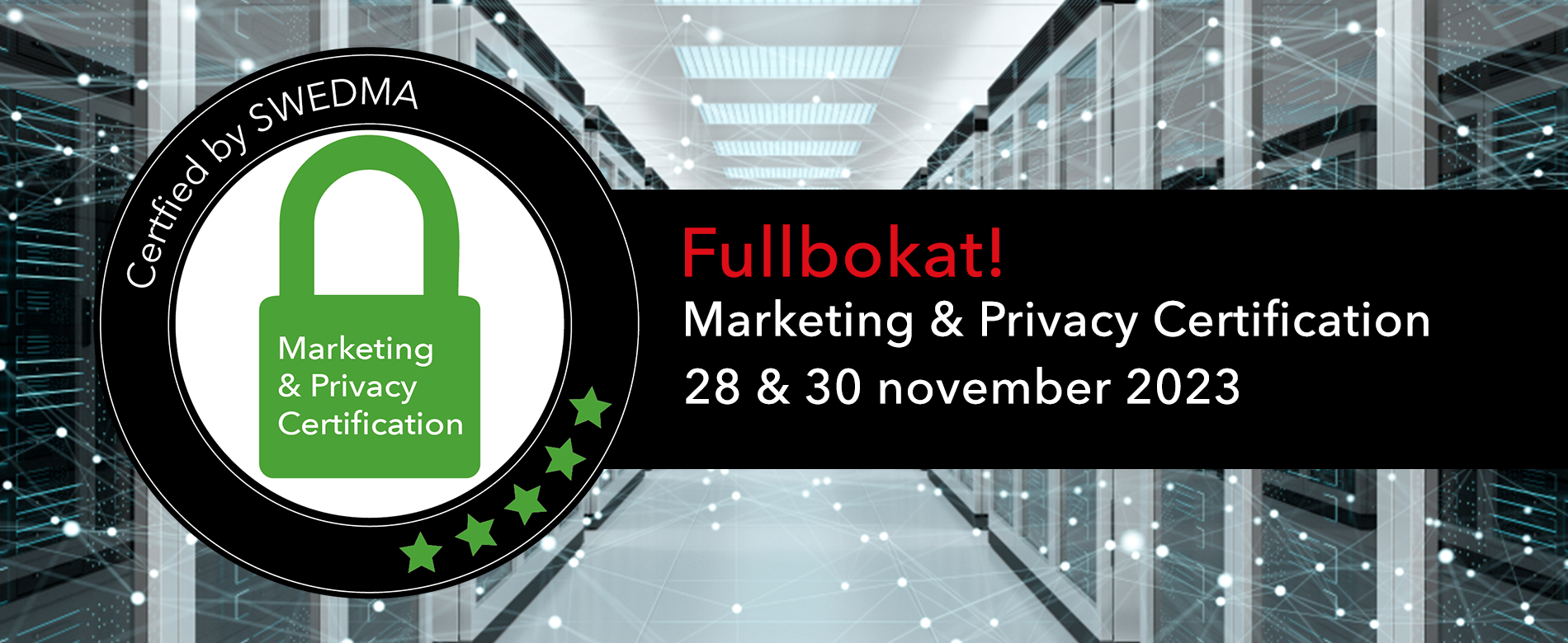 Fullbokat! Marketing & Privacy Certfication - SWEDMA